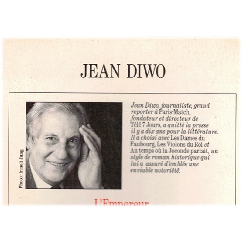 L'Empereur, Jean Diwo, 1994 - magnat de la presse et de la publicité
