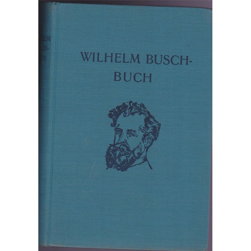 Wilhelm Busch-Buch, Otto und Hermann Nöldeke - peintres, illustrateurs ...