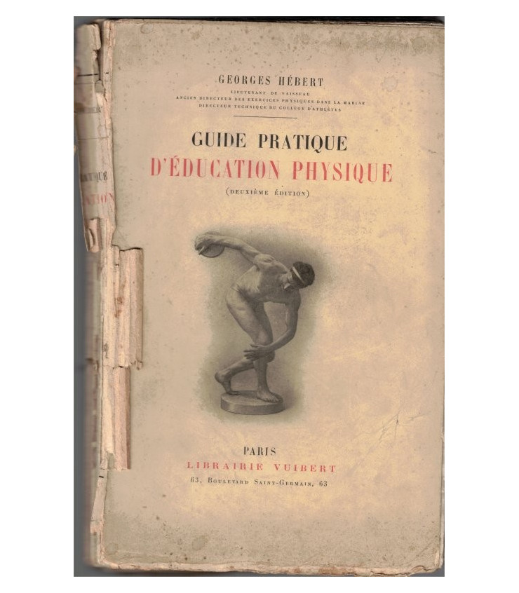 Guide pratique d'éducation physique, Georges Hébert, 1916 - gymnastique ...