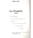 Le Francis, Odette Vadot, 1995 - dédicacé par Odette Vadot, monde ...